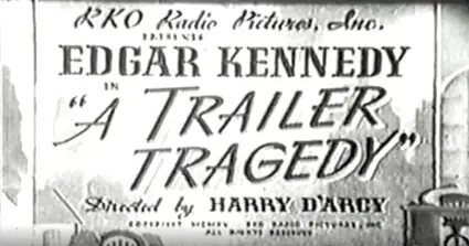 A Trailer Tragedy - Movie 1940 - Dir. Harry D'Arcy | Filmelier