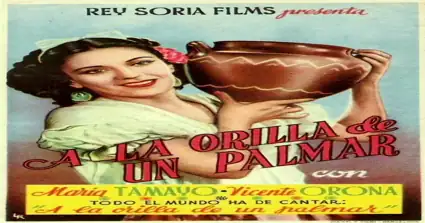A la orilla de un palmar - Película 1937 - Dir. Raphael J. Sevilla ...