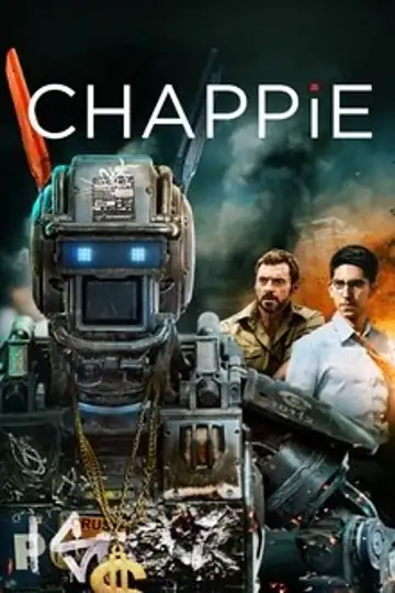 Chappie - Película 2015 - Dir. Neill Blomkamp | Filmelier