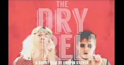 The Dry Spell - Movie 2015 - Dir. Griffin Stover | Filmelier