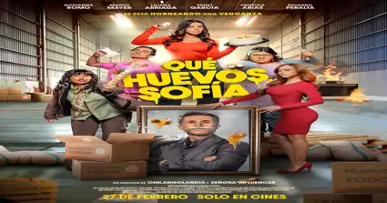 Qué Huevos, Sofía - Película 2025 | Filmelier