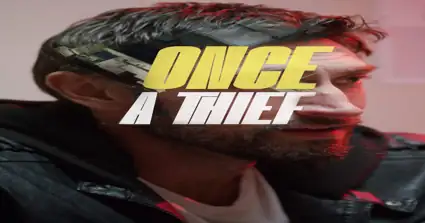 Once a Thief - Movie 2022 | Filmelier