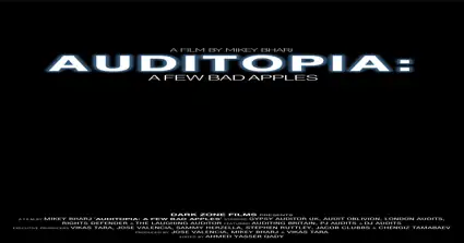 Auditopia: A Few Bad Apples - Movie 2024 - Dir. Mikey Bharj | Filmelier