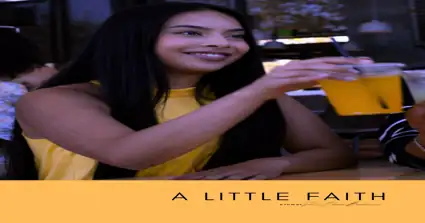 A Little Faith - Movie 2024 - Dir. Silvia Elena Beckmann | Filmelier