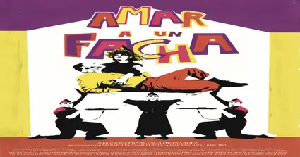 Amar a Un Facha - Movie 2024 - Dir. Francesca Hernández | Filmelier
