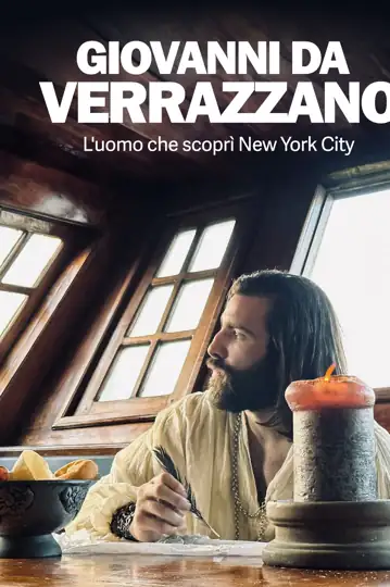 Giovanni Da Verrazzano: dal Rinascimento a New York City - Filme 2024 ...
