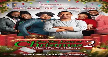 For the Love of Christmas 2: A Heart for the Holidays - Movie 2023 ...