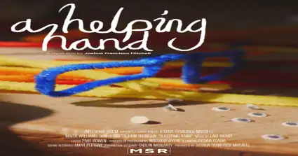 A Helping Hand - Movie 2023 - Dir. Joshua Francisco Mitchell | Filmelier