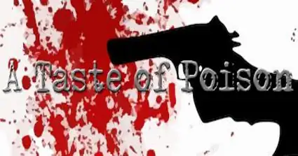 A Taste of Poison - Filme 2021 - Dir. Ms. Taya Gold Rose | Filmelier