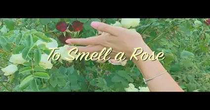 To Smell a Rose - Movie 2020 - Dir. Jaron Michael Robbins | Filmelier