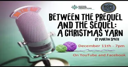 Between the Prequel & The Sequel: A Christmas Yarn - Filme 2020 - Dir. Martin Smith | Filmelier