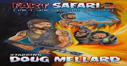 Doug Mellard: Fart Safari 3: Fart Hard with a Vengeance - Filme 2020 ...