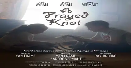 A Frayed Knot - Movie 2020 | Filmelier