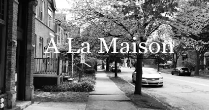 A La Maison - Movie 2020 - Dir. Brent Medaugh | Filmelier