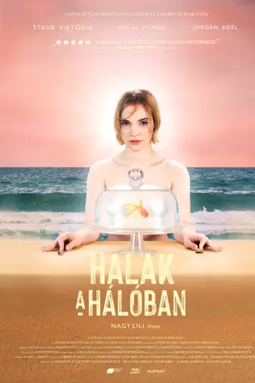 Halak a hálóban - Filme 2020 - Dir. Lili Nagy | Filmelier