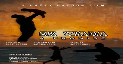 Ek Wada (a promise) - Movie 2019 - Dir. Harry Haroon | Filmelier