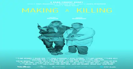 Making A Killing - Movie 2019 - Dir. James Debenham | Filmelier