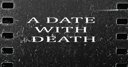 A Date with Death - Movie 2019 - Dir. Lewis William Robinson | Filmelier