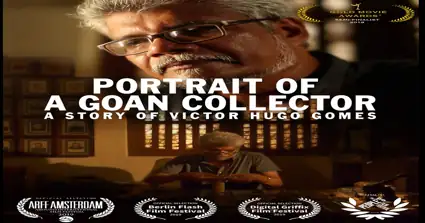 Portrait of a Goan Collector - Movie 2019 - Dir. Agnelo Wayne Rodrigues ...
