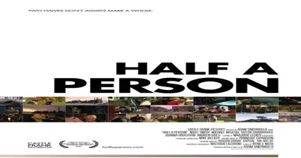 Half a Person - Película 2007 - Dir. Adam Santangelo | Filmelier