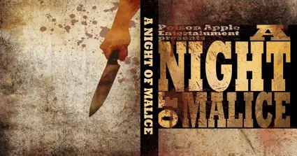 A Night of Malice - Movie 2010 - Dir. David A. Espie | Filmelier