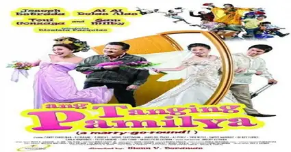 Ang tanging pamilya (A Marry-Go-Round!) - Movie 2009 - Dir. Wenn V. Deramas | Filmelier