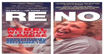 Reno: Rebel Without a Pause - Movie 2002 - Dir. Nancy Savoca | Filmelier