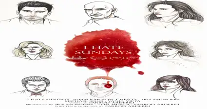 I Hate Sundays - Película 2015 - Dir. Farbod Ardebili | Filmelier