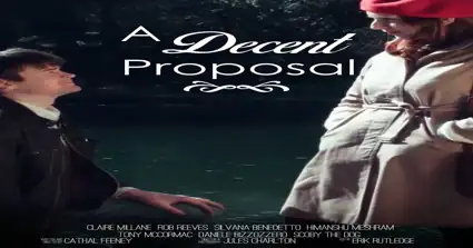 A Decent Proposal - Movie 2018 - Dir. Cathal Feeney | Filmelier