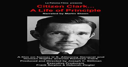 Citizen Clark... A Life of Principle - Movie 2018 - Dir. Joseph C ...