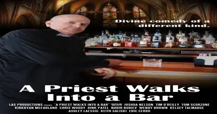 A Priest Walks Into a Bar - Movie 2018 | Filmelier