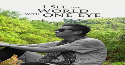 I See the World with One Eye - Movie 2024 | Filmelier