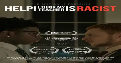 Help! I Think My Teacher is Racist... - Movie 2024 | Filmelier