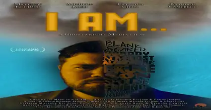 I Am... - Movie 2023 | Filmelier