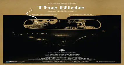 The Ride - Movie 2021 - Dir. George Leontakianakos | Filmelier