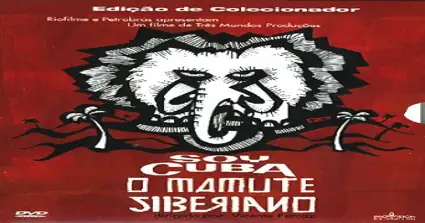 I am Cuba, the Siberian Mammoth - Movie 2004 - Dir. Vicente Ferraz | Filmelier