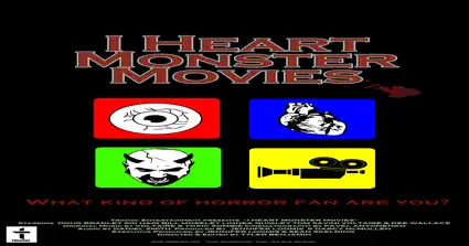 I Heart Monster Movies - Movie 2012 - Dir. Tyler Benjamin | Filmelier