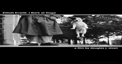 Elliott Erwitt: I Bark at Dogs - Movie 2011 | Filmelier