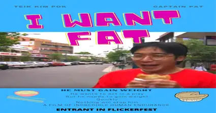I Want Fat - Filme 2007 - Dir. Patrick McGeown | Filmelier