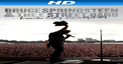 Bruce Springsteen and the E Street Band: London Calling - Live in Hyde ...