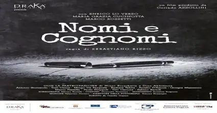 Nomi e cognomi - Movie 2015 - Dir. Sebastiano Rizzo | Filmelier