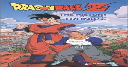 Dragon Ball Z: The History of Trunks - Movie 1993 - Dir. Yoshihiro Ueda ...