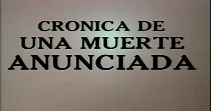Crónica de una muerte anunciada - Película 1987 - Dir. Francesco Rosi ...