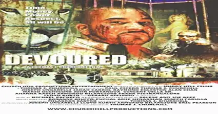 A System Devoured - Filme 1999 - Dir. Thomas J. Churchill | Filmelier