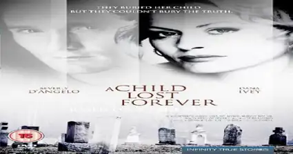 A Child Lost Forever: The Jerry Sherwood Story - Movie 1992 - Dir. Claudia Weill | Filmelier
