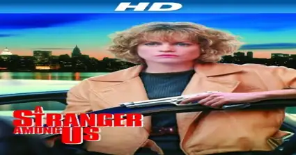 A Stranger Among Us - Movie 1992 | Filmelier