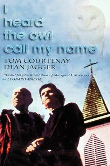 I Heard the Owl Call My Name - Movie 1973 | Filmelier