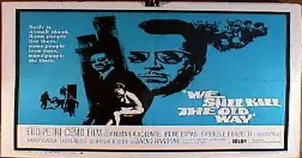 We Still Kill the Old Way - Movie 1967 - Dir. Elio Petri | Filmelier