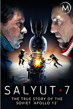 Salyut-7 - Movie 2017 - Dir. Klim Shipenko | Filmelier
